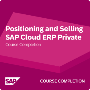 Badge Verification Positioning and Selling SAP Cloud ERP Private ...