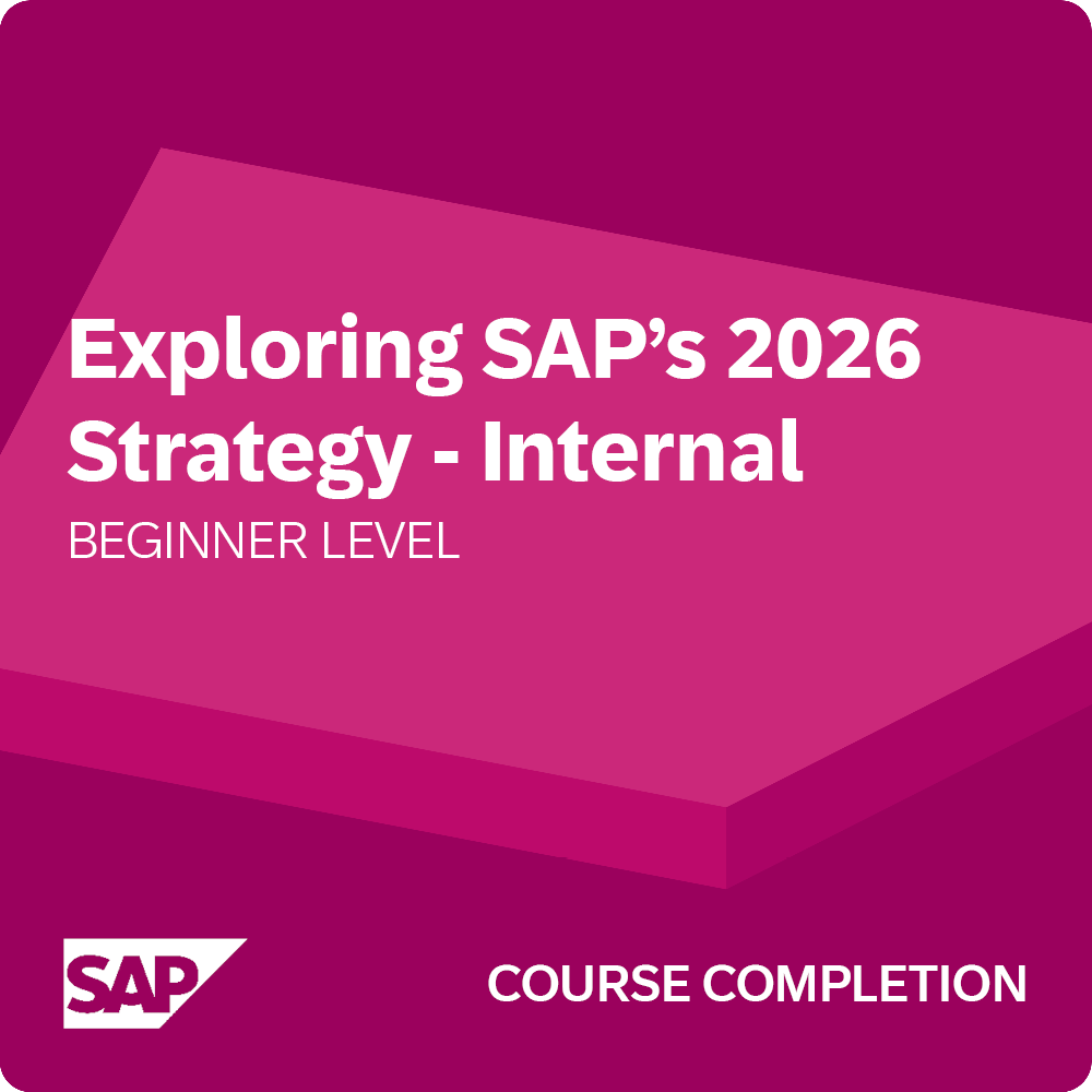 Badge Verification Exploring SAP's 2026 Strategy - Internal - Course ...