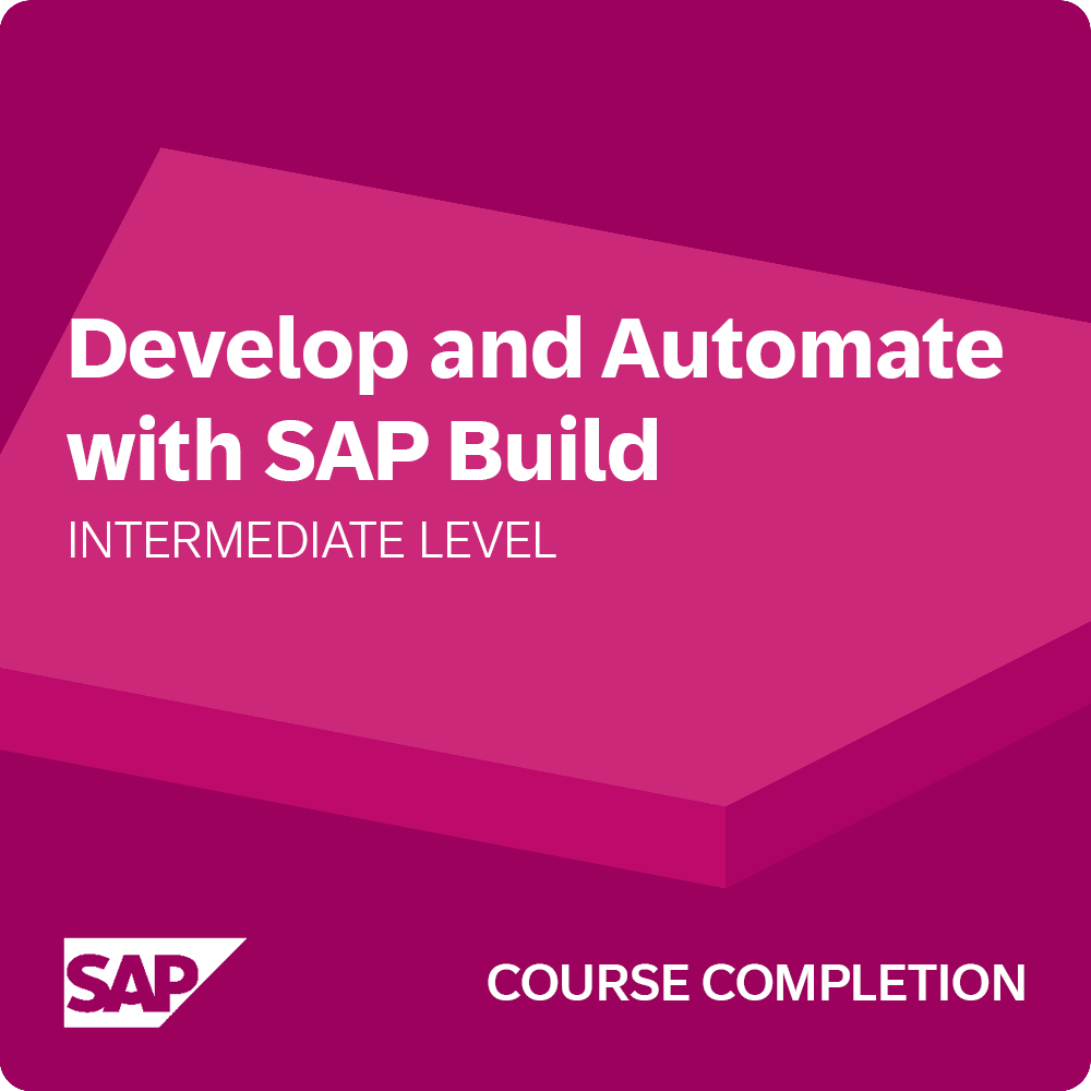 Badge Verification Develop and Automate with SAP Build - Course Completion