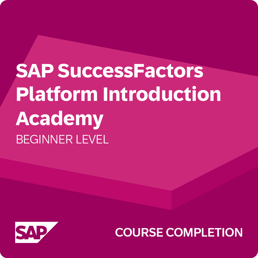 Badge Verification SAP SuccessFactors Platform Introduction Academy - Course Completion