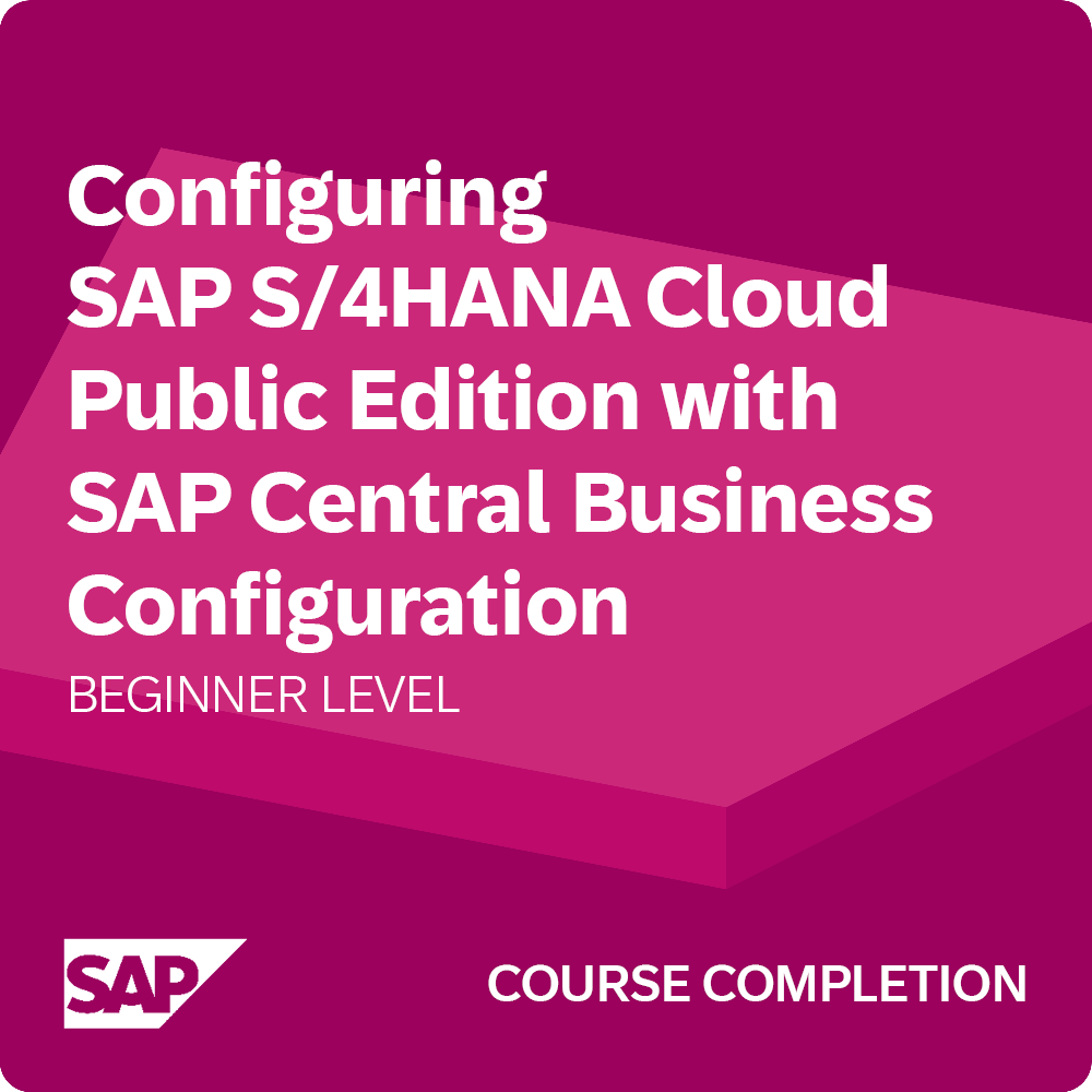 Badge Verification Configuring SAP S/4HANA Cloud Public Edition with SAP Central Business ...