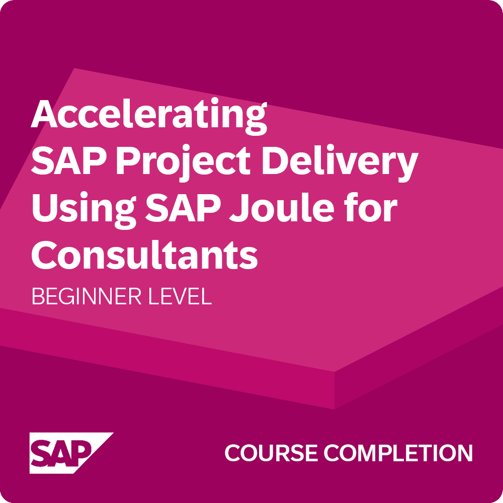 Badge Verification Accelerating SAP Project Delivery Using SAP Joule ...