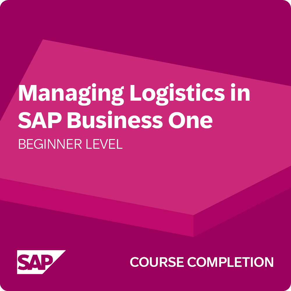 Badge Verification Managing Logistics in SAP Business One - Course ...