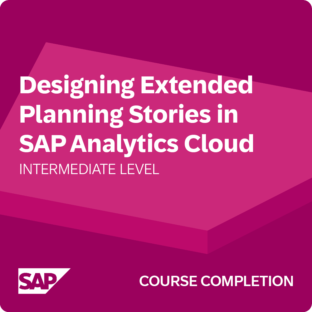 Badge Verification Designing Extended Planning Stories in SAP Analytics ...