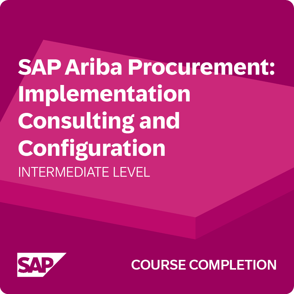 Badge Verification SAP Ariba Procurement: Implementation Consulting and Configuration - Course ...